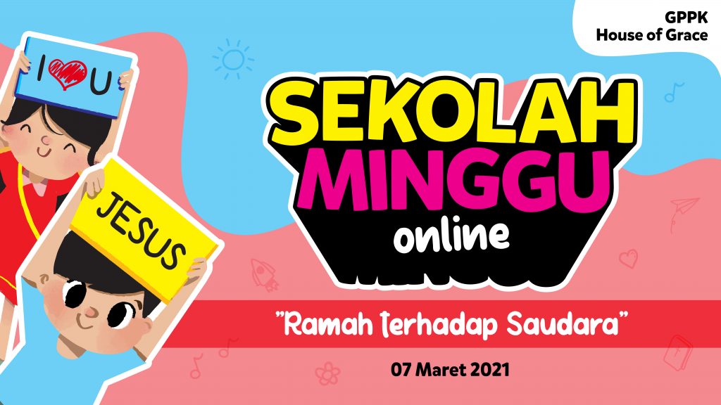 IBADAH RAYA MINGGU, 21 Maret 2021 - Gereja GPPK BSD City - House of ...